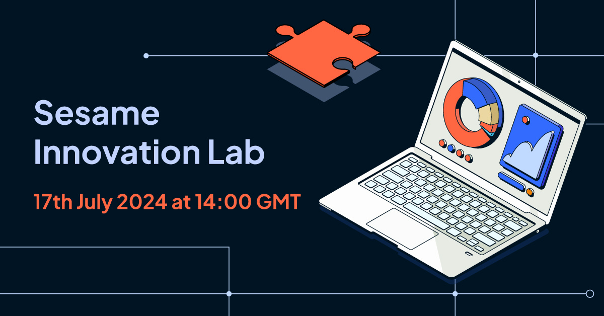 Sesame Innovation Lab | Q3 24 Release | Registration Page